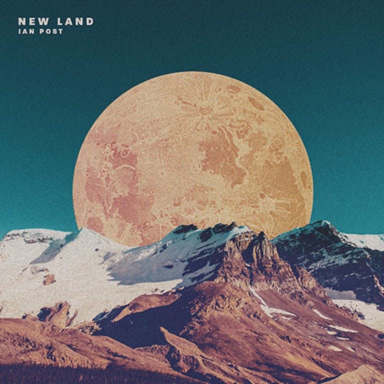 New Land by Ian Post Album | Artlist