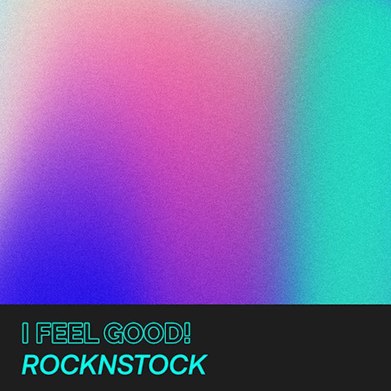 I Feel Good! by RocknStock Album | Artlist