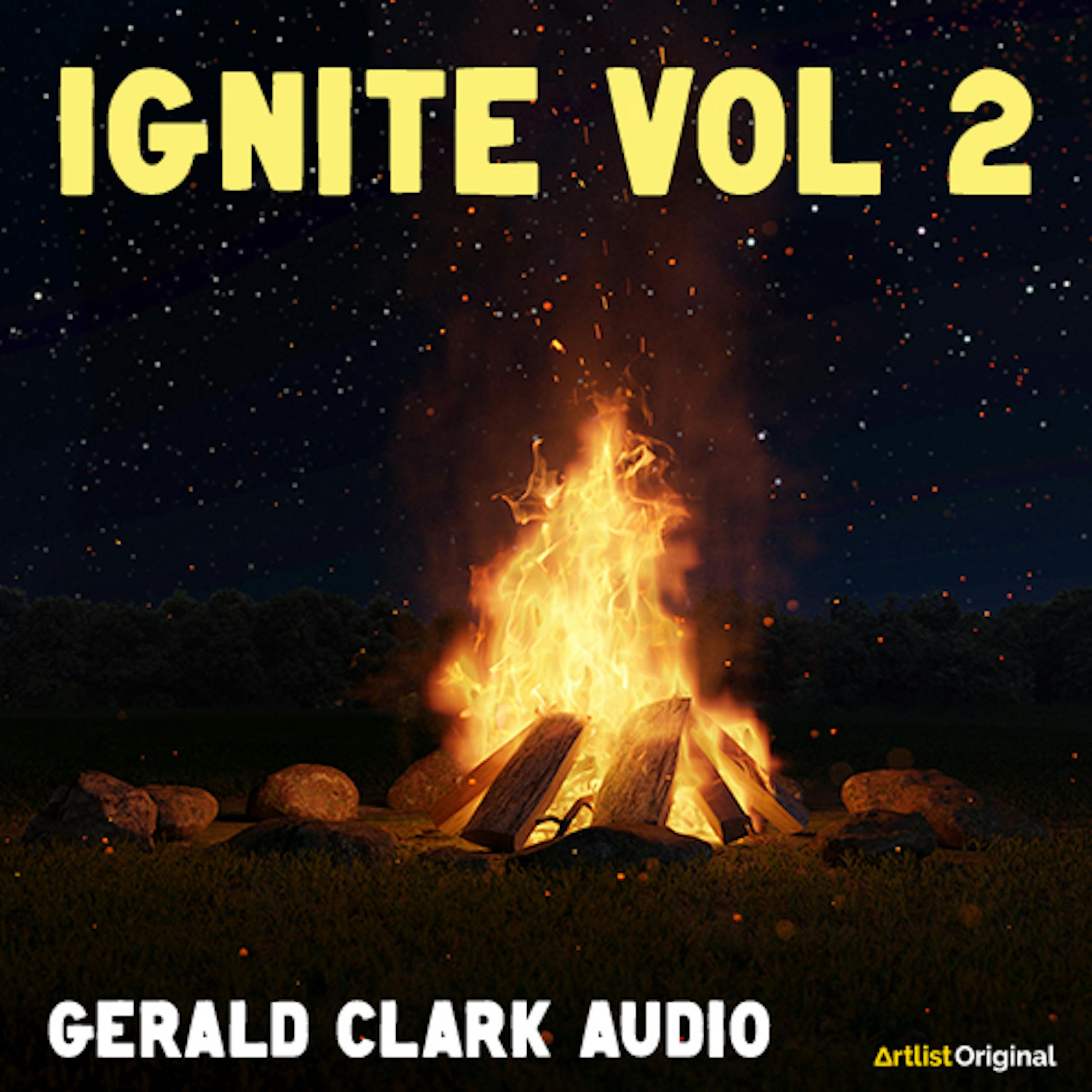 Ignite Vol 2 by Gerald Clark Audio | SFX - Artlist