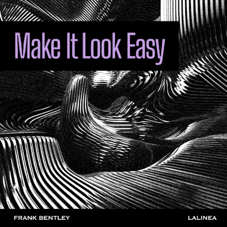 Make It Look Easy by Frank Bentley Album | Artlist