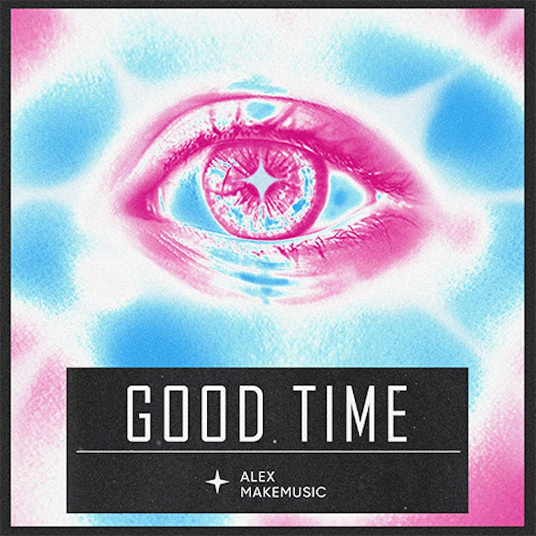 Good Time by Alex MakeMusic Album | Artlist