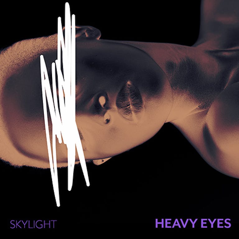 Heavy Eyes by Skylight Album | Artlist