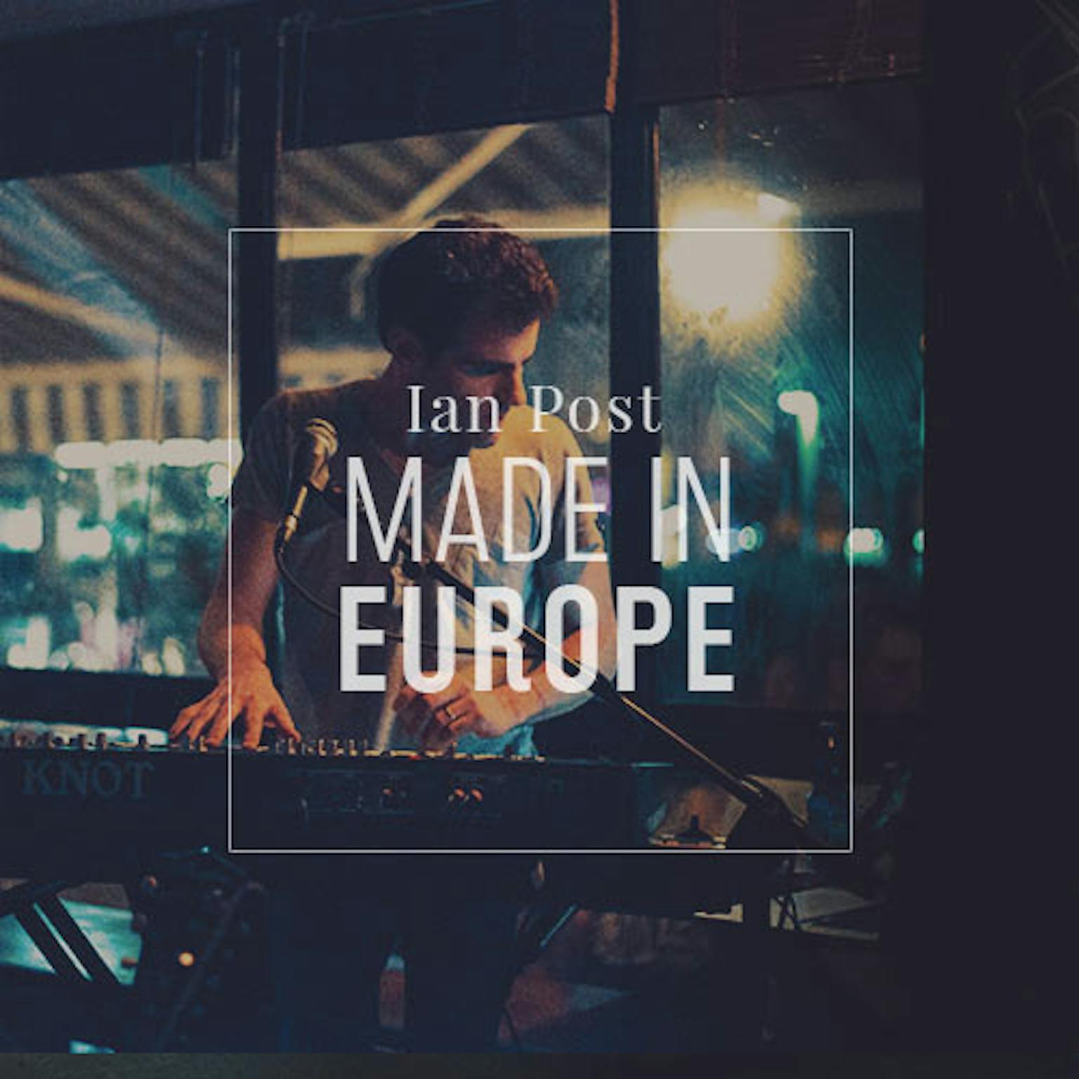 Made in Europe by Ian Post Album | Artlist